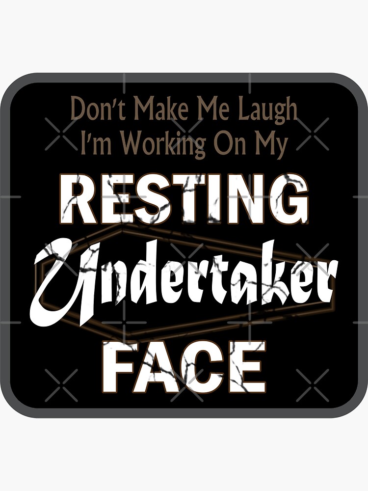 "Resting Undertaker Face" Sticker for Sale by NoBonesLife | Redbubble