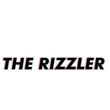 "the rizzler " Sticker for Sale by Emillio Lynch | Redbubble