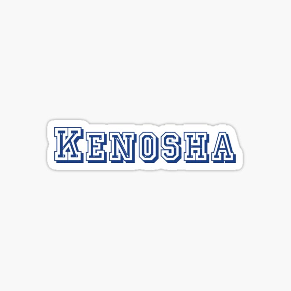 Kenosha Stickers | Redbubble