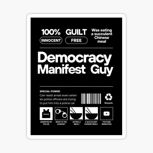"Democracy Manifest Guy 100% Innocent " Sticker for Sale by ...