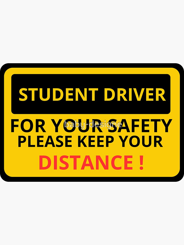 "signs for car new driver funny student driver meme bumper" Sticker for ...