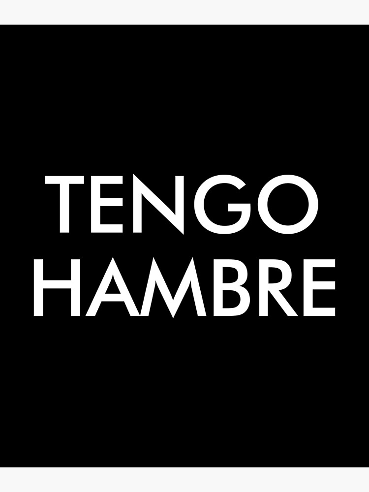 Tengo Hambre
