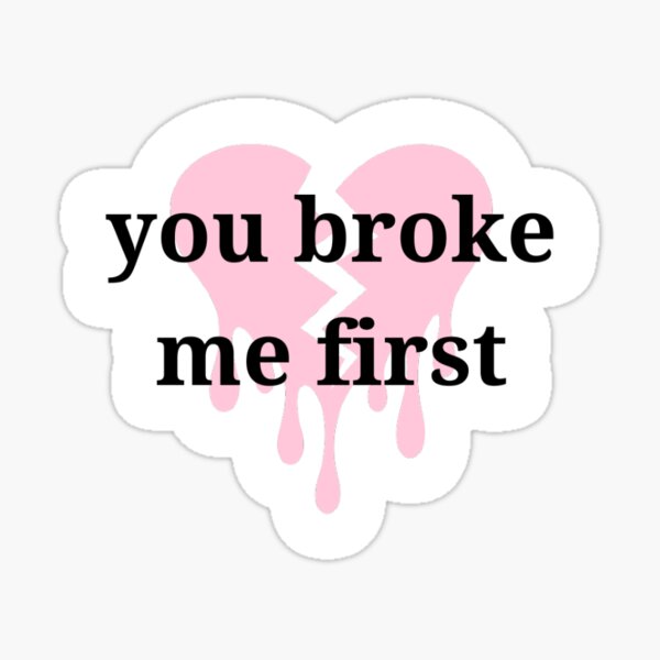 "Tate McRae - You Broke Me First" Sticker for Sale by jennaajacksonn ...