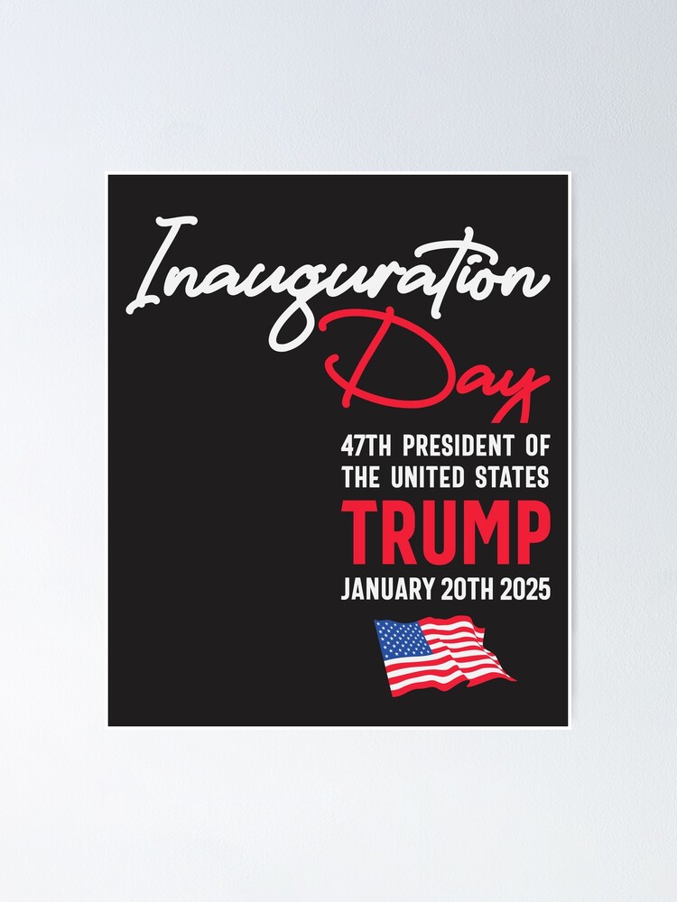 "Inauguration Day Trump American Flag" Poster for Sale by cidolopez ...
