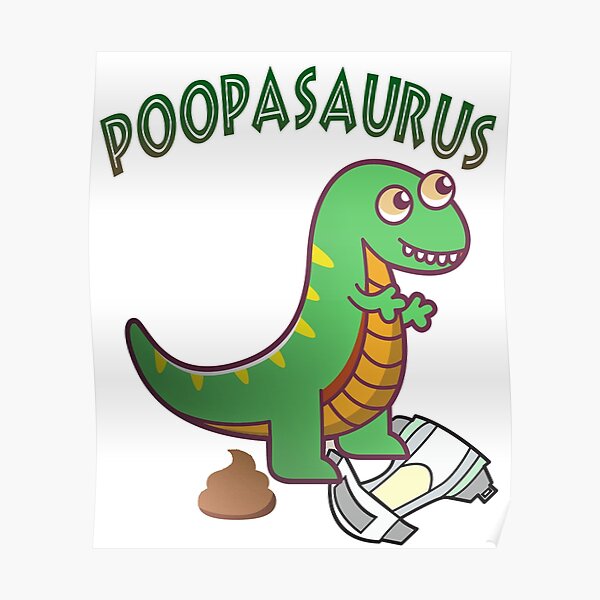 "Poopasaurus Poop Emoticon Baby Dinosaur Poo Onesie" Poster for Sale by ...