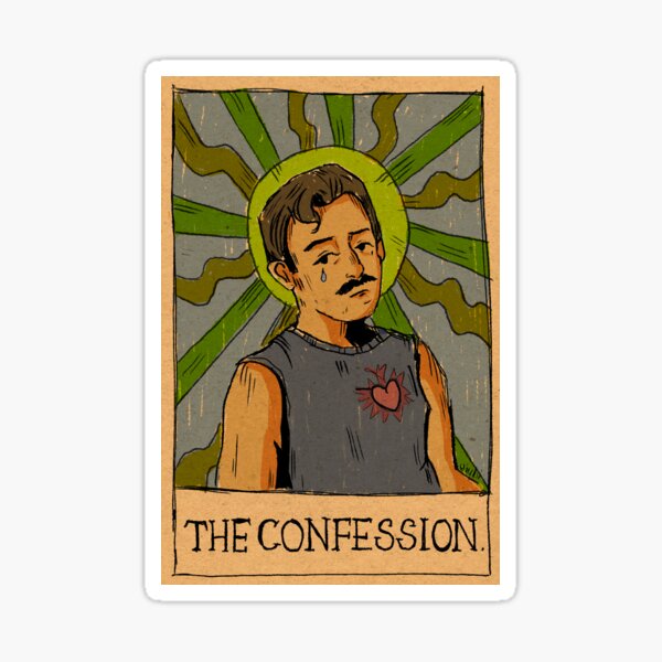 "the confession " Sticker for Sale by giuwbe | Redbubble