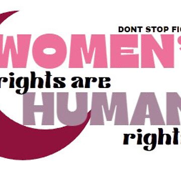 ""Women's rights are human rights."" Sticker for Sale by NightTimeInc ...