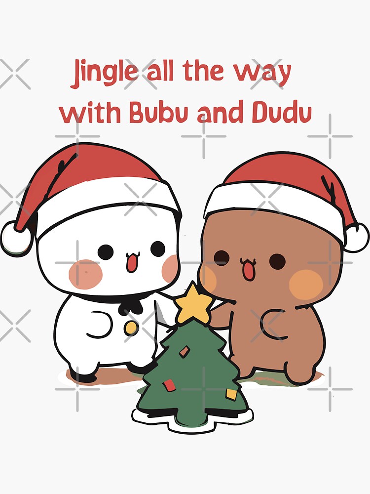 "Bubu Dudu : Jingle All the Way with Bubu and Dudu Christmas" Sticker ...