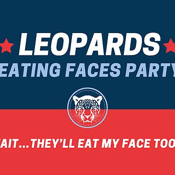 "Leopards Eating Faces Party" Sticker for Sale by SPNCandy | Redbubble