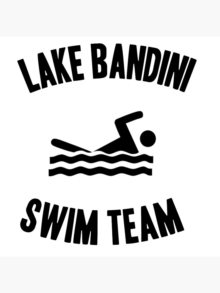 "Lake Bandini Swim Team" Poster for Sale by p0pculture3 | Redbubble
