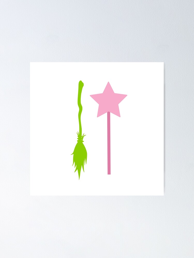 "Green Elphaba Broomstick and Pink Glinda Wand Wicked" Poster for Sale ...