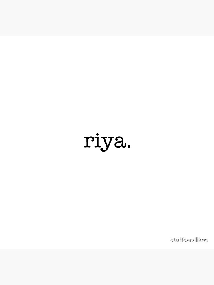 "riya" Art Print for Sale by stuffsaralikes | Redbubble