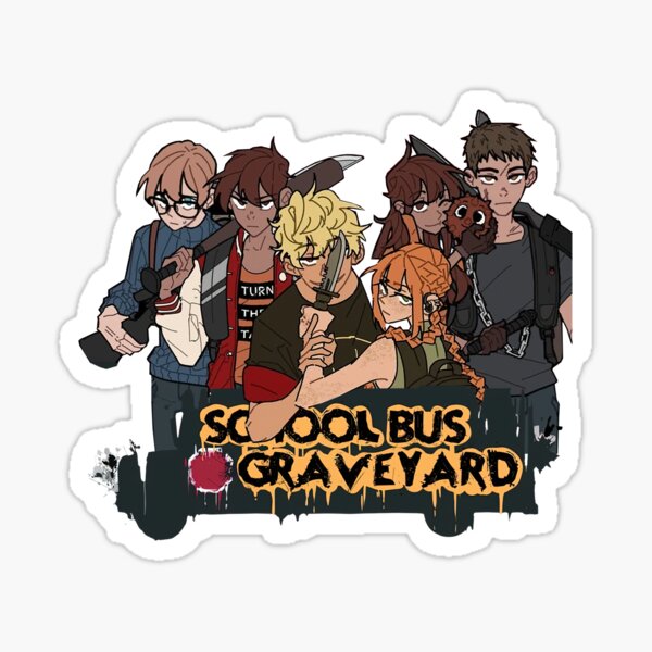 "School Bus Graveyard Friends Gang" Sticker for Sale by JemmyTT | Redbubble