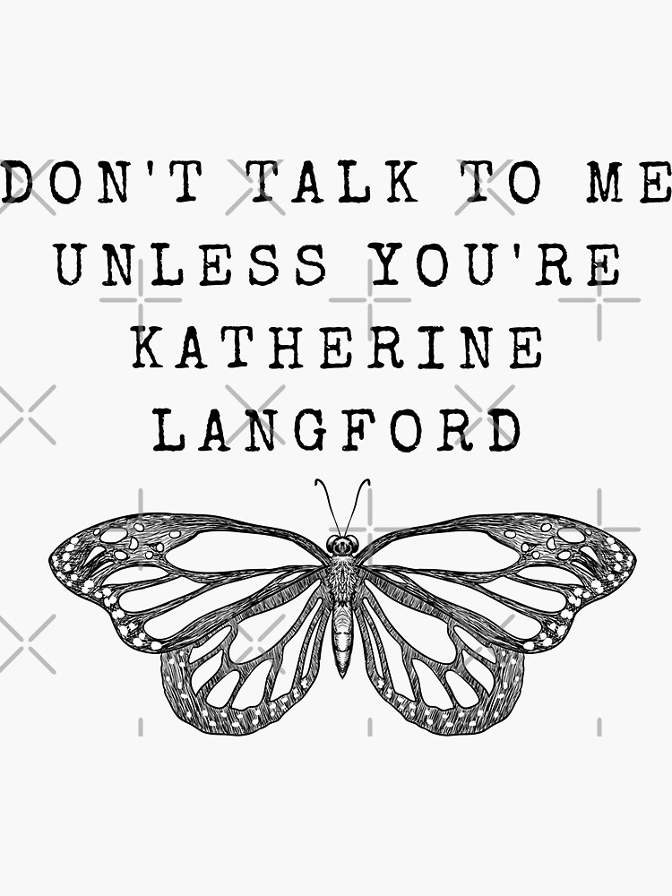 "Don't Talk - Katherine Langford -13RW (Black)" Sticker for Sale by ...