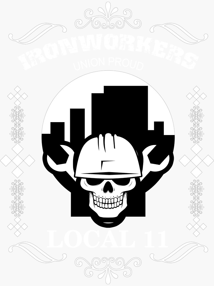 "Ironworkers Union Proud Local 11" Sticker for Sale by CreativeStrike ...