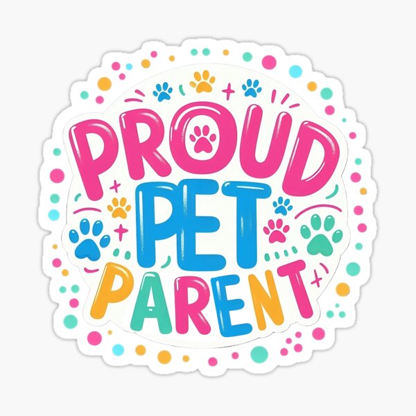"Proud Pet Parent - Colorful Paw Print Design for Pet Lovers" Sticker ...