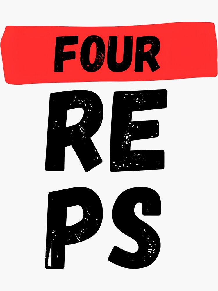 "Four Reps Gym Motivational" Sticker for Sale by Fitness Realm | Redbubble