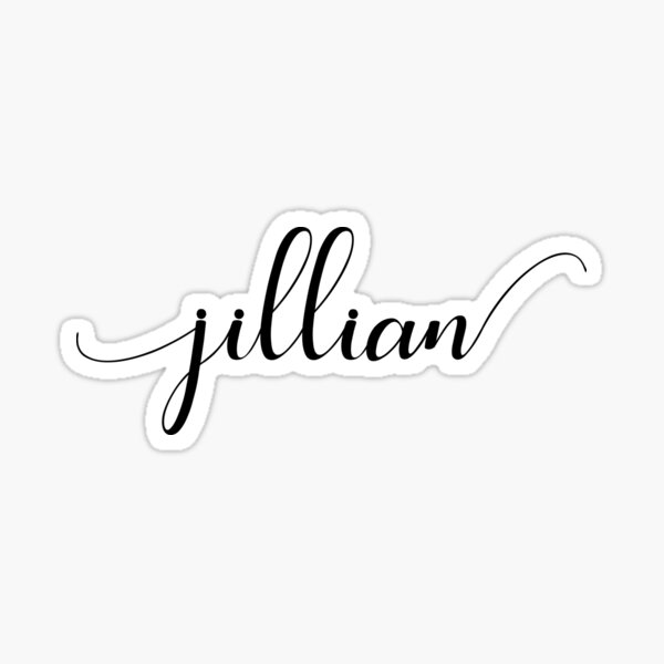 "Jillian - Custom name on delicate black cursive font" Sticker for Sale ...