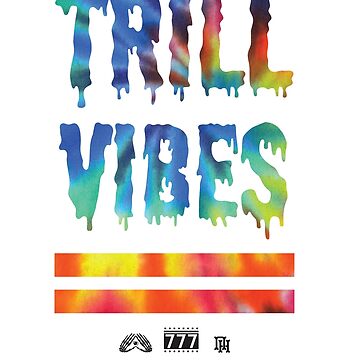 "Trill Vibes Tye Dye" Sticker for Sale by shanin666 | Redbubble