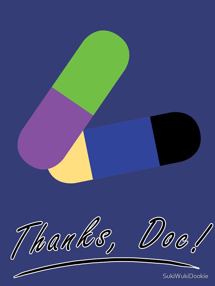 "Thanks, Doc! - Daily Dose " Pullover Hoodie for Sale by SukiWukiDookie ...