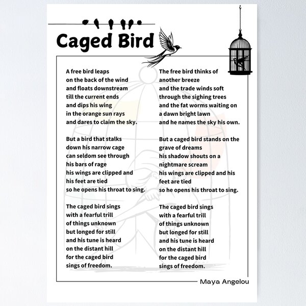 "Caged Bird Poem by Maya Angelou" Poster for Sale by Poeticrituation ...