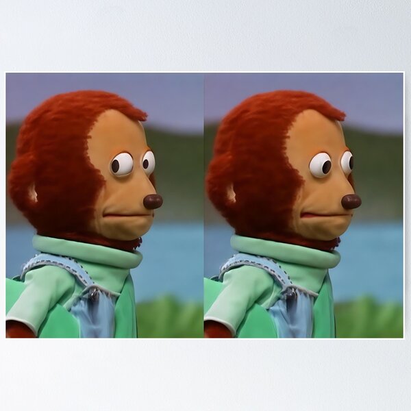 "Awkward Monkey Puppet Meme" Poster for Sale by muskitt | Redbubble