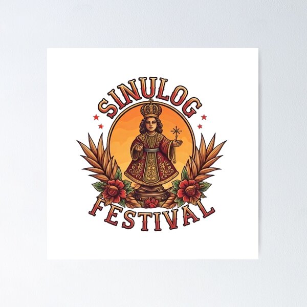"SINULOG FESTIVAL" Poster for Sale by likbatonboot | Redbubble