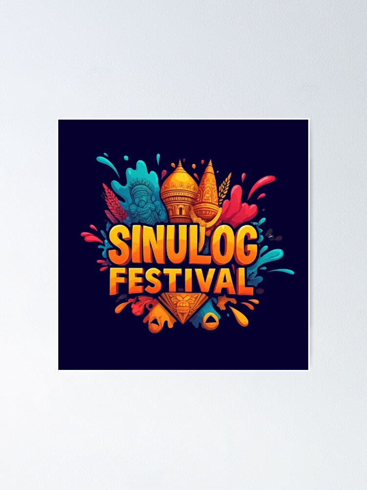 "SINULOG FESTIVAL" Poster for Sale by likbatonboot | Redbubble