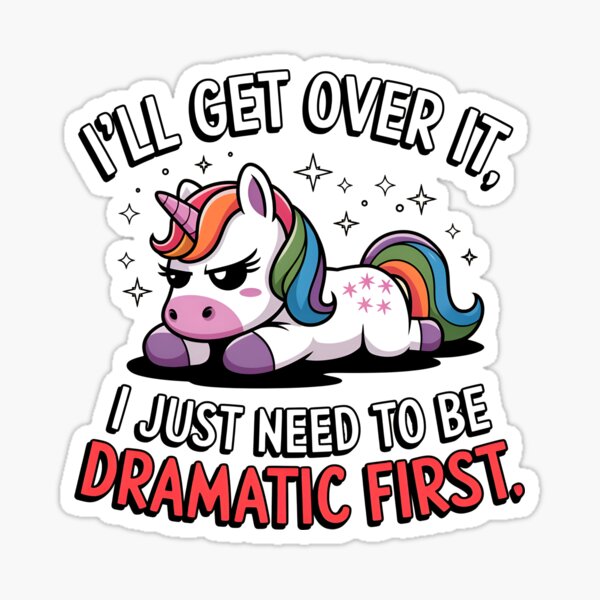 "Dramatic Unicorn" Sticker for Sale by SRXTees | Redbubble