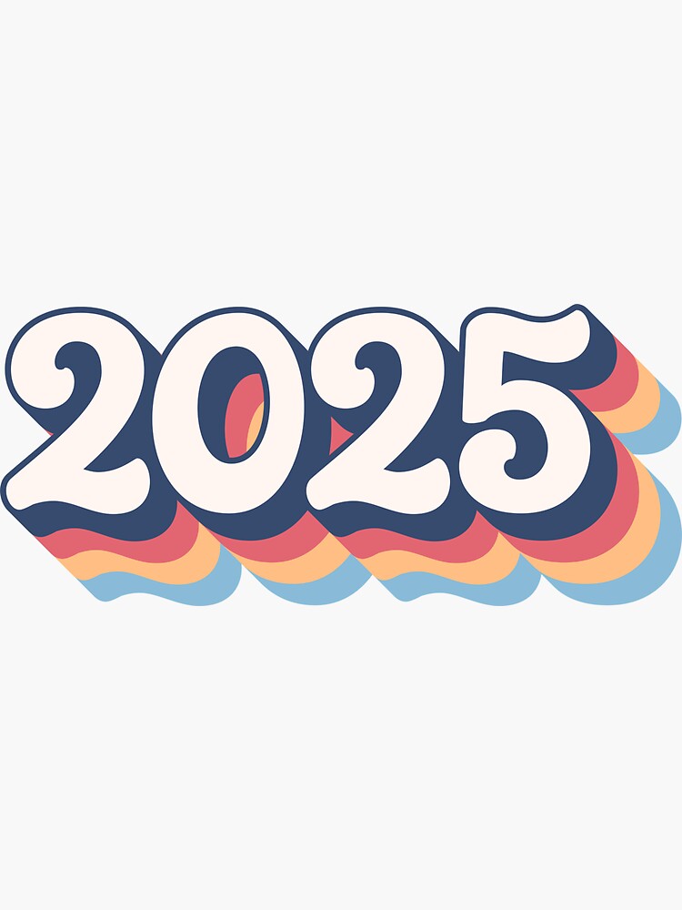 "2025 Happy New Year Retro Rainbow Vintage" Sticker for Sale by ...