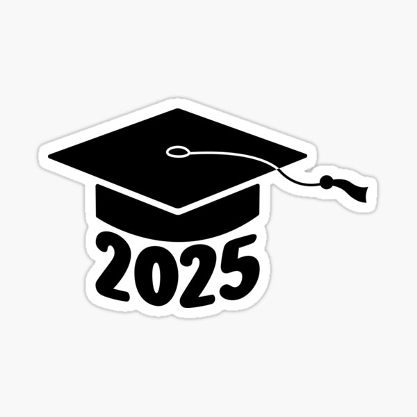 "2025 Graduation. Graduate Cap Black Print" Sticker for Sale by ...