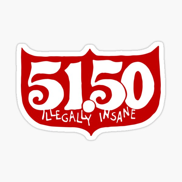5150 Stickers | Redbubble