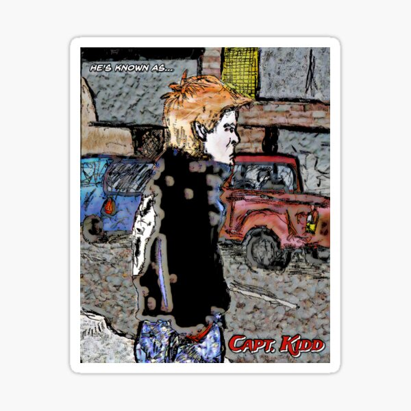 "He's Known as... Capt. Kidd" Sticker for Sale by torg | Redbubble