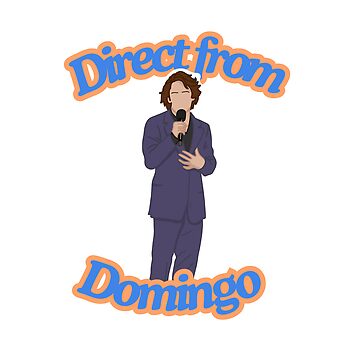 "Direct from Domingo SNL" Sticker by DhriegoStudio | Redbubble