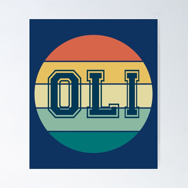 "Oli Name" Poster for Sale by jeallan | Redbubble