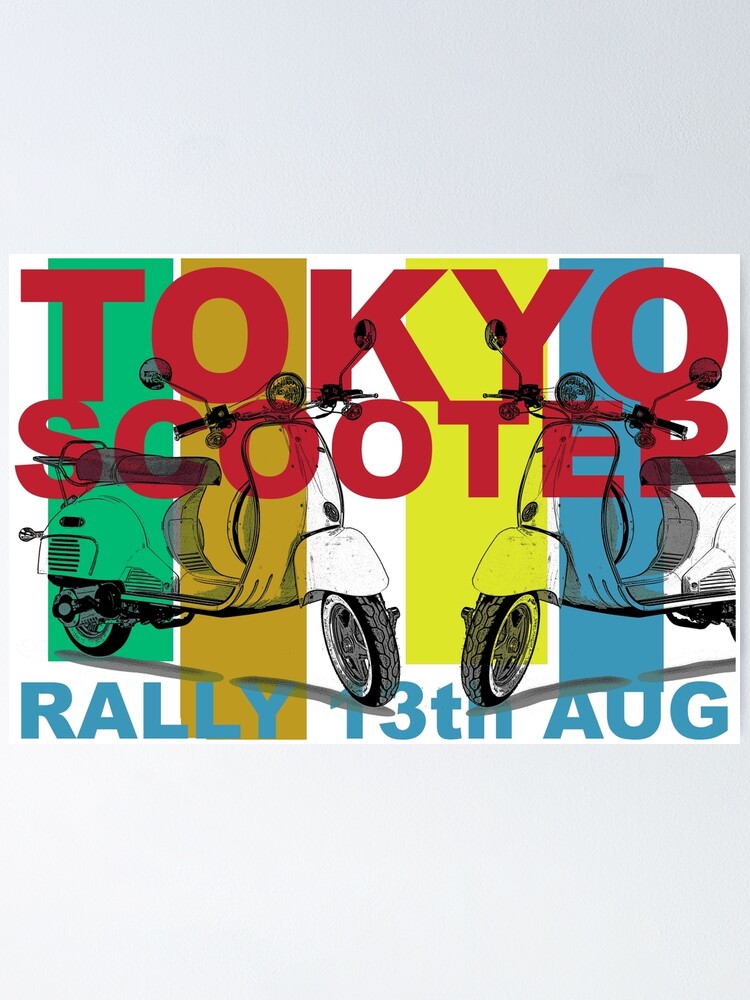 "Tokyo Scooter Rally Poster " Poster for Sale by peanutroaster | Redbubble