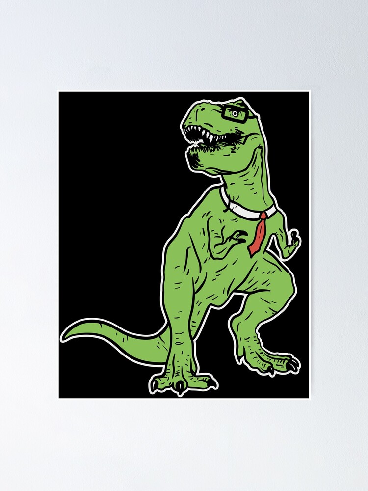 "Tyrannosaurus Nerd - Dinosaur T-Rex Archeology" Poster by anziehend ...