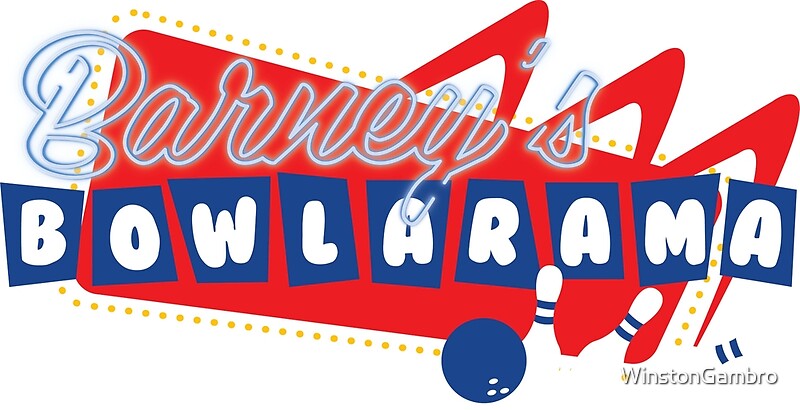 "Barney's Bowlarama" by WinstonGambro | Redbubble