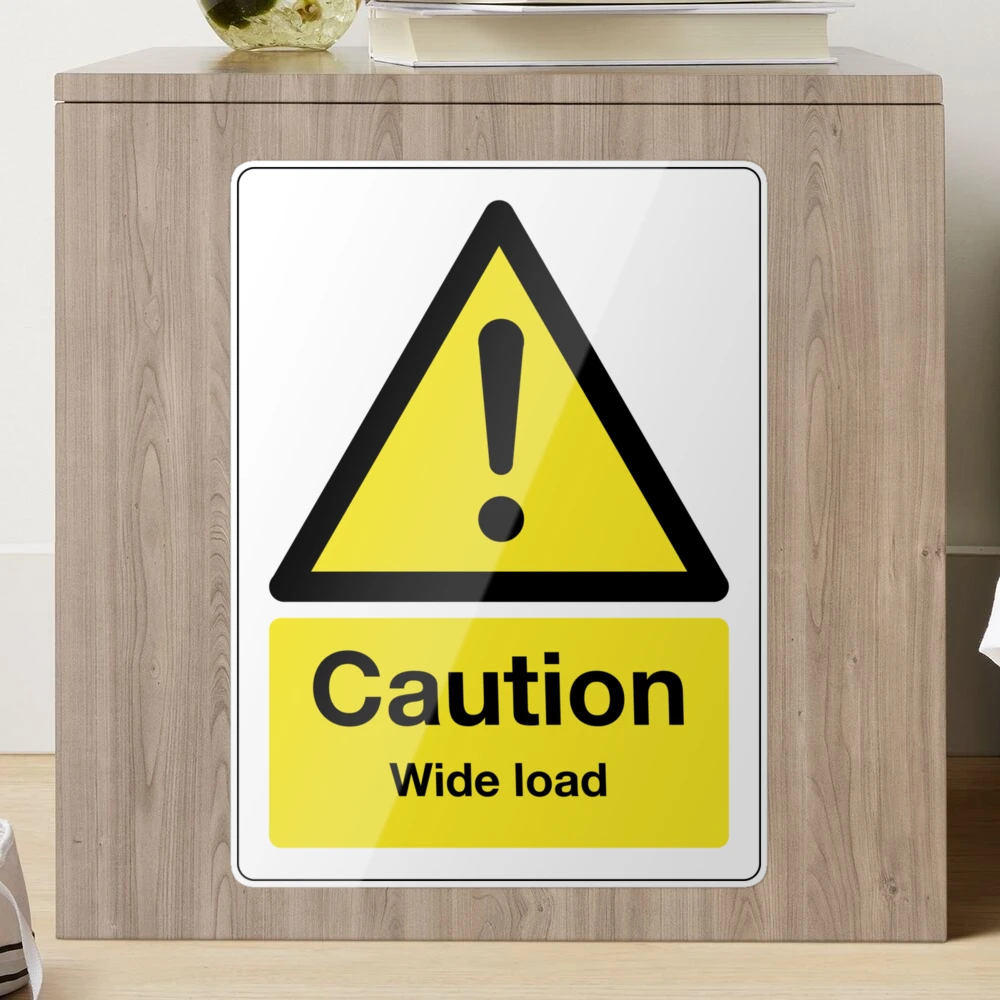 Caution Wide Load Gif