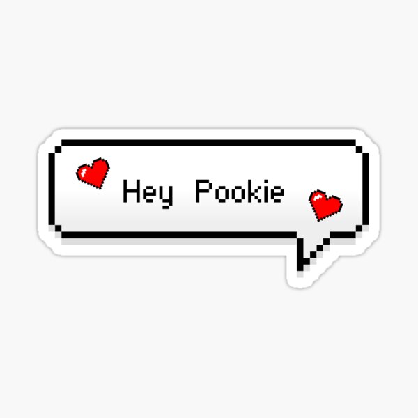 "Hey Pookie " Sticker for Sale by Pure333 | Redbubble