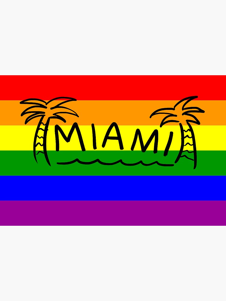 "Miami Gay Pride - Miami LGBT - Miami Rainbow Flag" Sticker for Sale by ...