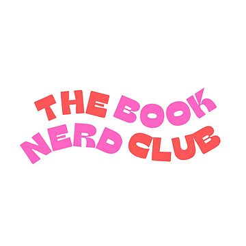 "The Book Nerd Club" Sticker for Sale by jenbun | Redbubble