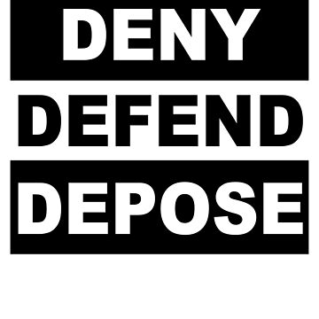 "Deny Defend Depose" Sticker for Sale by AdehnoryGifts | Redbubble