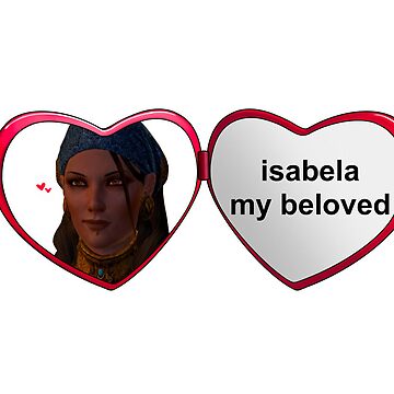 "Isabela My Beloved Dragon Age Meme" Sticker for Sale by MausHausArt | Redbubble