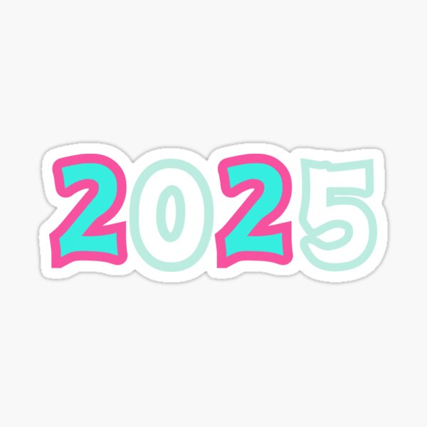 "Clean and Sleek 2025 Sticker" Sticker for Sale by teacherpeiyuan ...