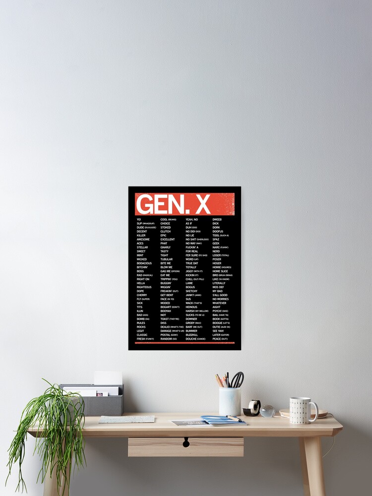 "GEN-X - SLANG GUIDE" Poster for Sale by Carbon13Design | Redbubble