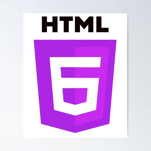"HTML 6 HTML6 HTML Logo" Poster for Sale by Maljonic | Redbubble