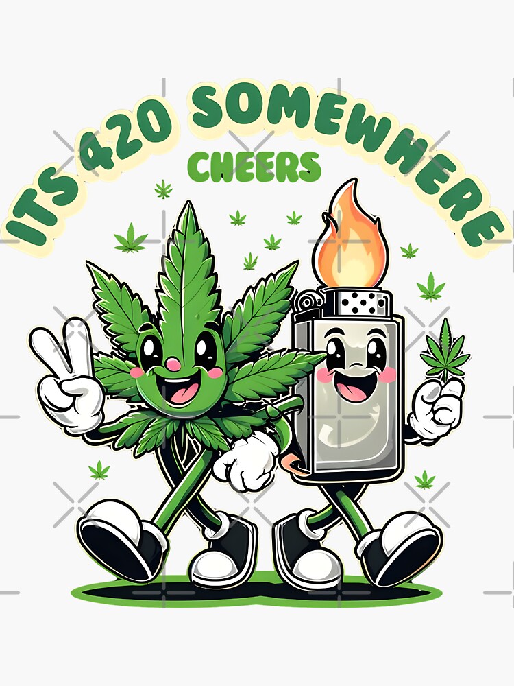 "Its 420 somewhere marijuana leaf and lighter design " Sticker for Sale ...