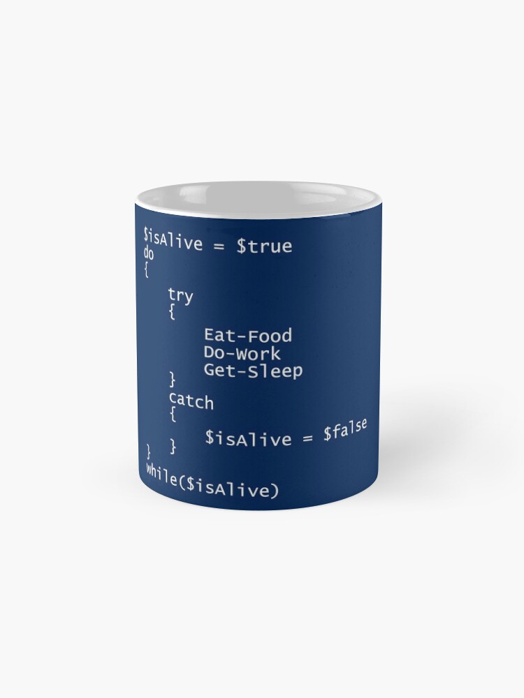 "Life in PowerShell" Coffee Mug for Sale by DeviantSpark | Redbubble