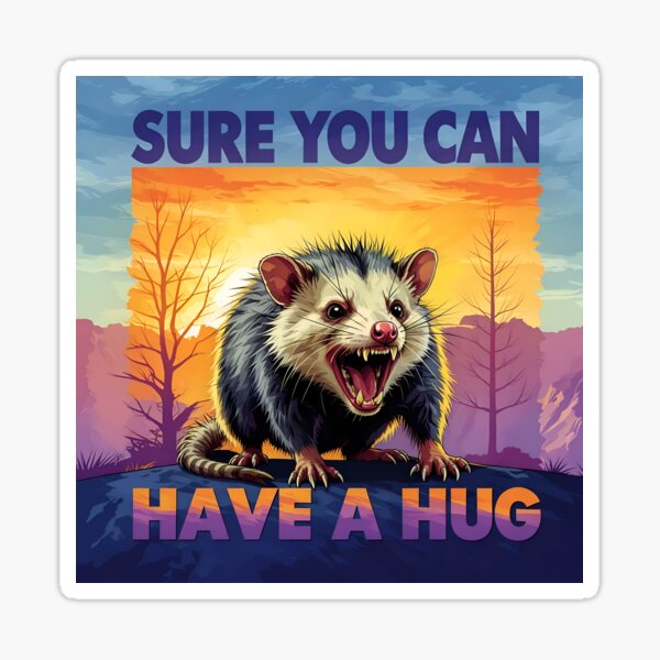 "Aggressive Opossum Hug" Sticker for Sale by ThreadHavenCo | Redbubble